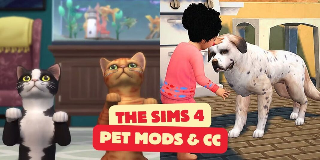 Sims 4 Pet Mods - Cats and Dogs Pet Mod and CC