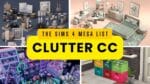50+ Best Sims 4 Clutter CC - Bedroom, Kitchen, Office & more